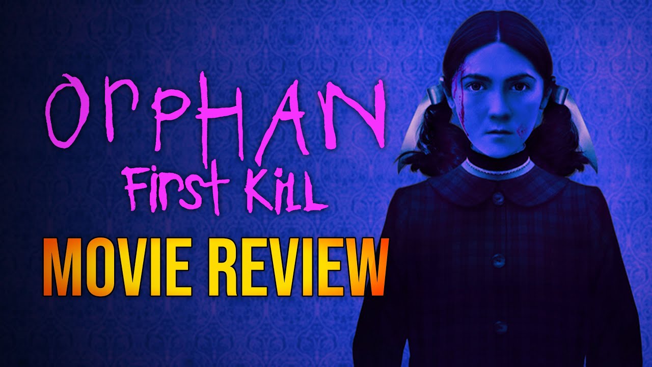 Orphan: First Kill - Movie Review - YouTube