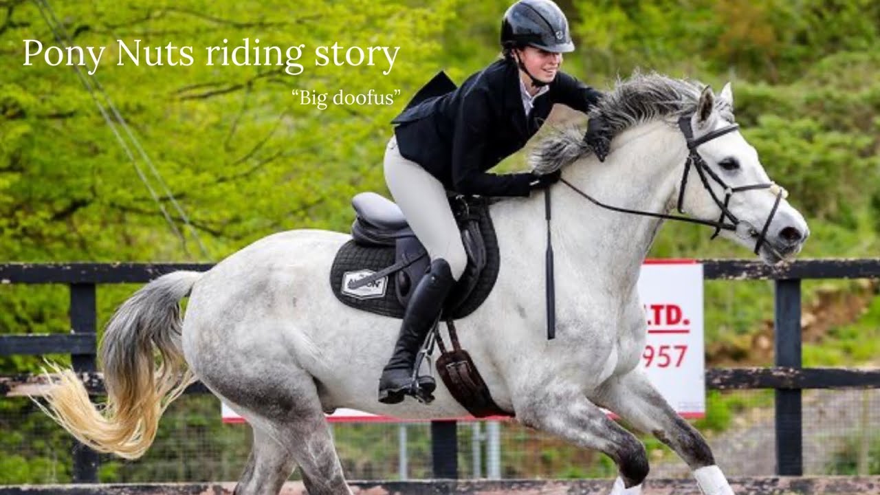 Pony Nuts’ riding story - YouTube