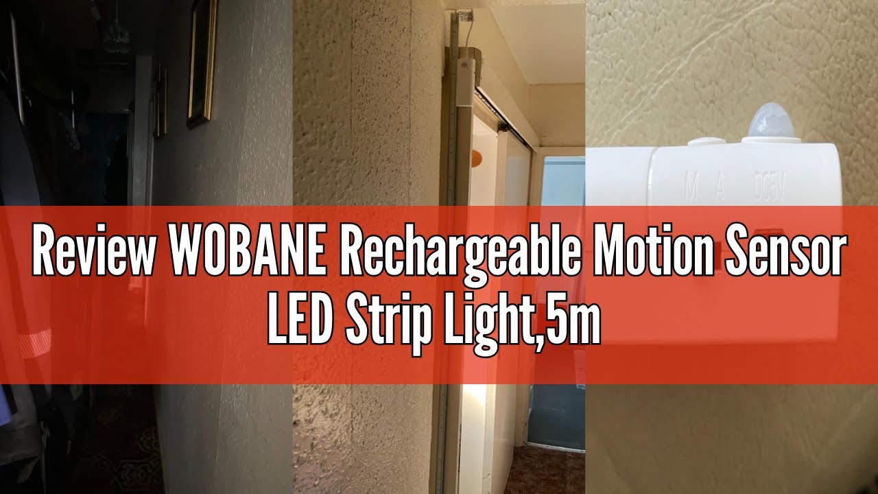 Review WOBANE Rechargeable Motion Sensor LED Strip Light,5m Wireless ...