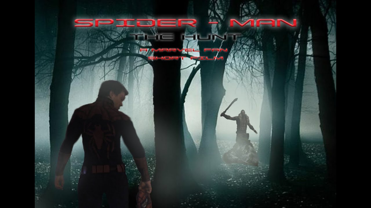 SPIDER-MAN: The Hunt Official Trailer (Marvel Fan Short Film) - YouTube
