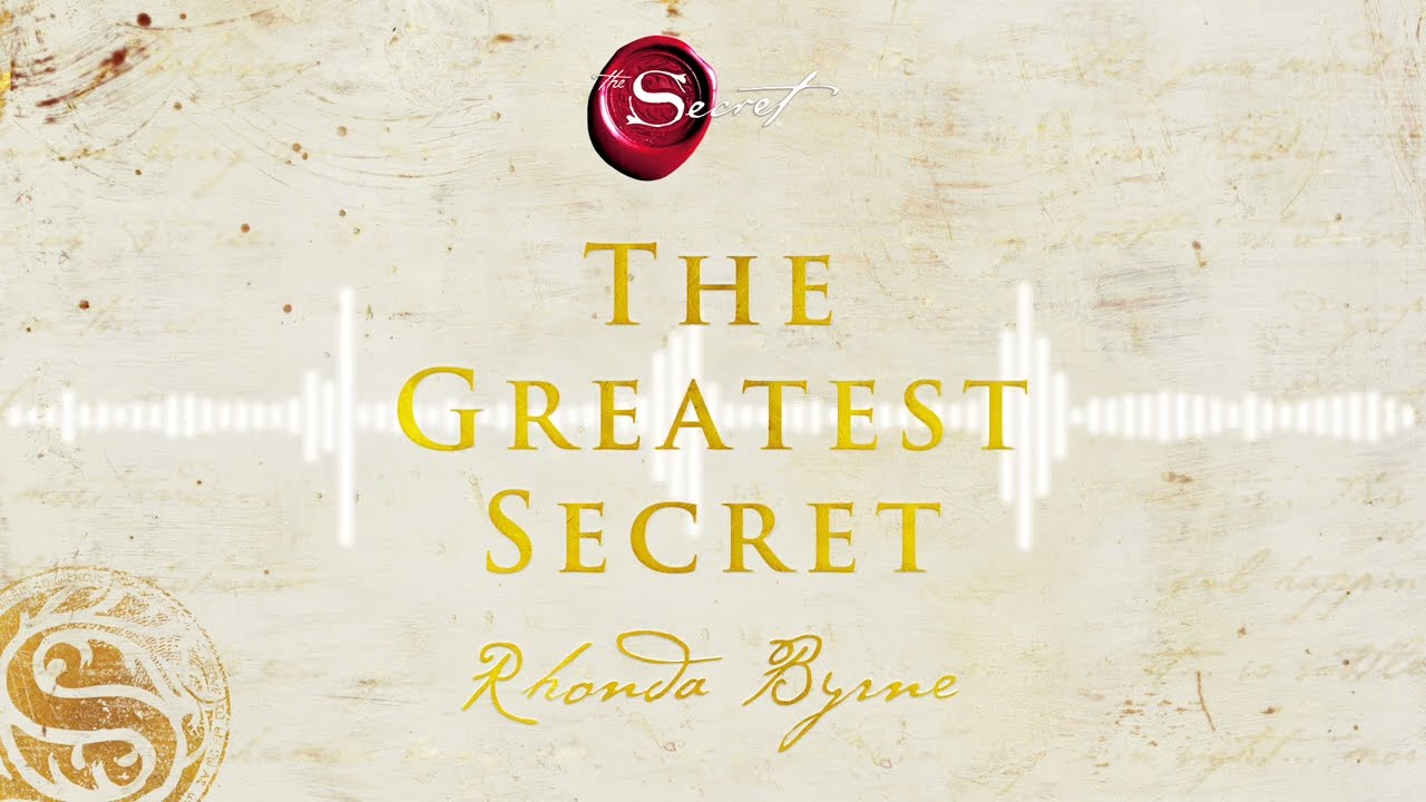 The Greatest Secret excerpt from the Rhonda Byrne audiobook - YouTube