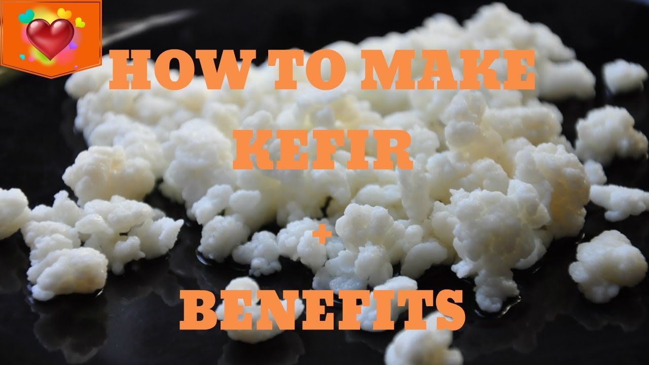 Evidence Based Benefits Of Kefir | How To Make Kefir - YouTube