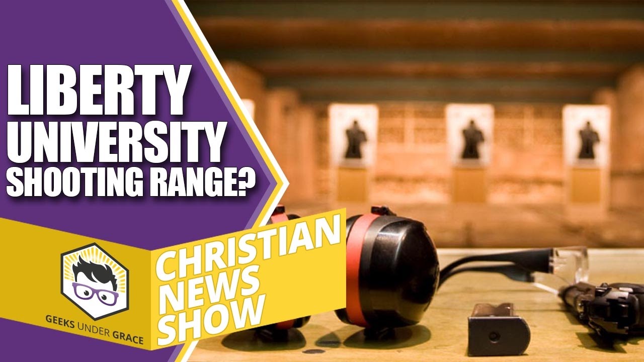 Liberty University Shooting Range? (Christian News Show) - YouTube
