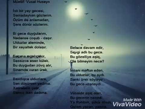 Super yay barede seir:İsti bir yay gecəsi-Vüsal Hüseyn şeiri