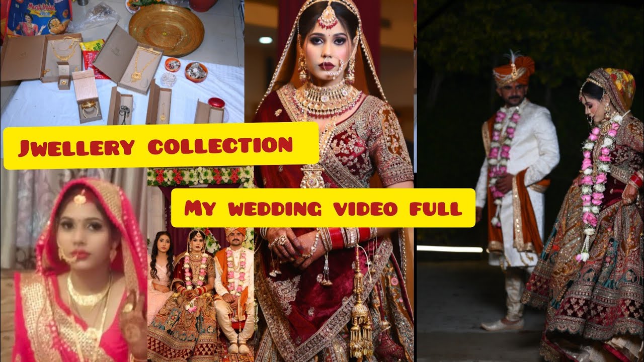 मेरी शादी की पूरी वीडियो, लगन, जयमाला, chadhav, विदाई पूरी वीडियो ...
