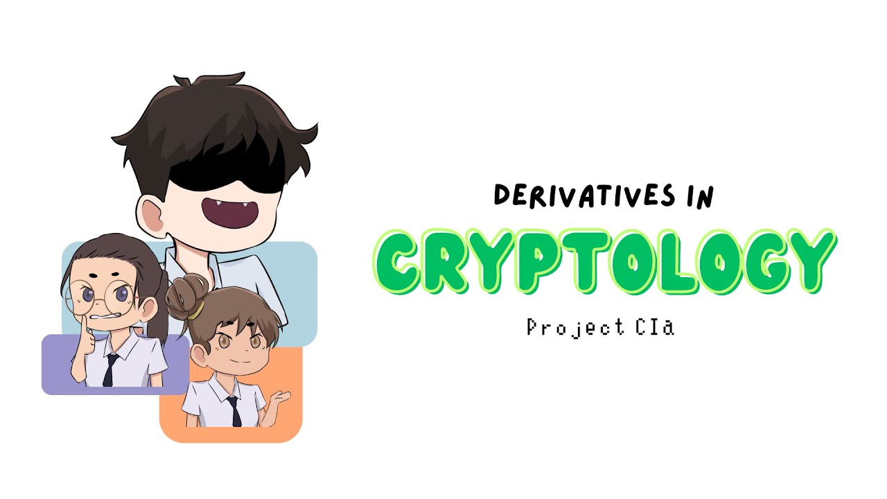 Project CiA: Derivatives in Cryptology - YouTube