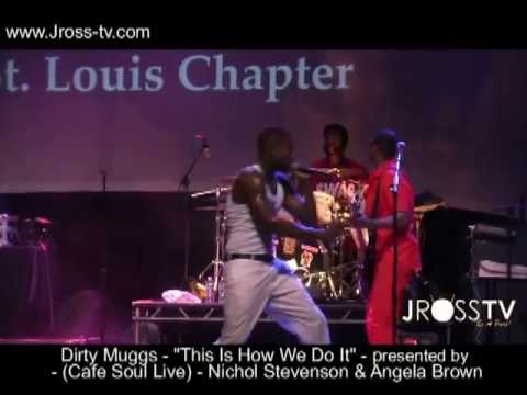 James Ross @ Dirty Muggs - "This Is How We Do It" - (Cafe Soul Live) St ...