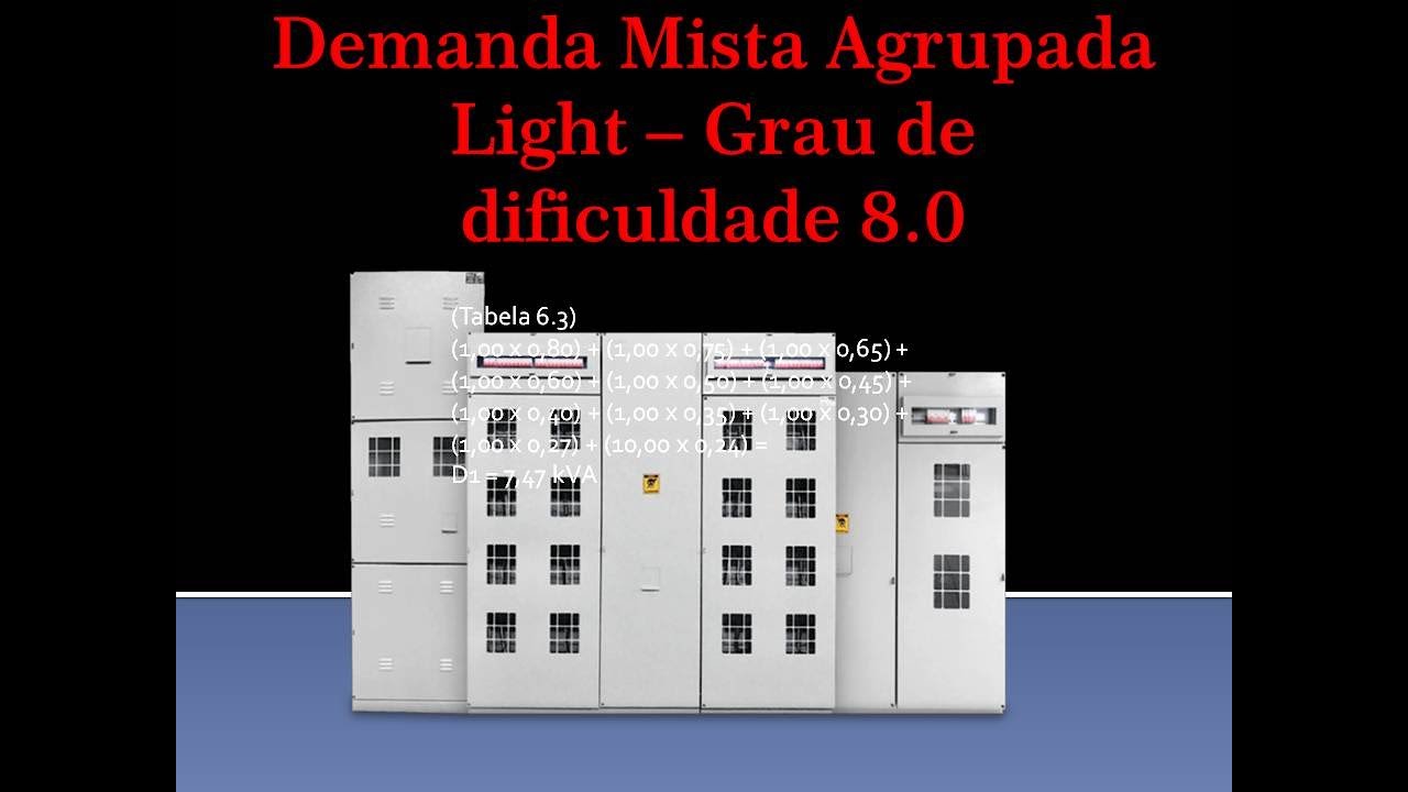 Demanda Agrupada Mista Light - Grau de dificuldade 8 0 - YouTube