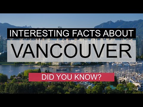 Interesting Facts About Vancouver - YouTube