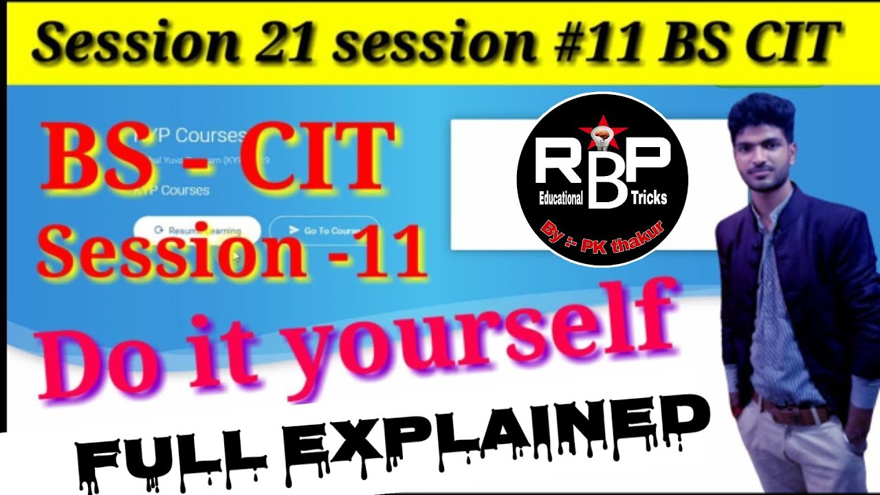 Kyp cit session 11 do it yourself,Session 21:session #11 BS-CIT,cit session 11 do it yourself ...