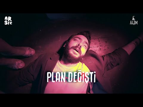 Arsız - Plan Değişti