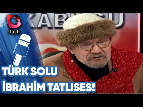 Türk Solu Ve İbrahim Tatlıses!