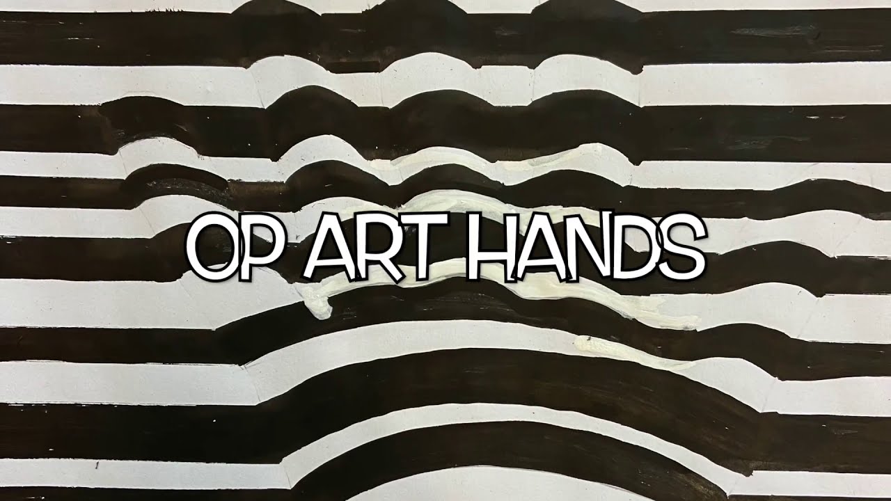 Op Art Hands for early Elementary/primary students - YouTube