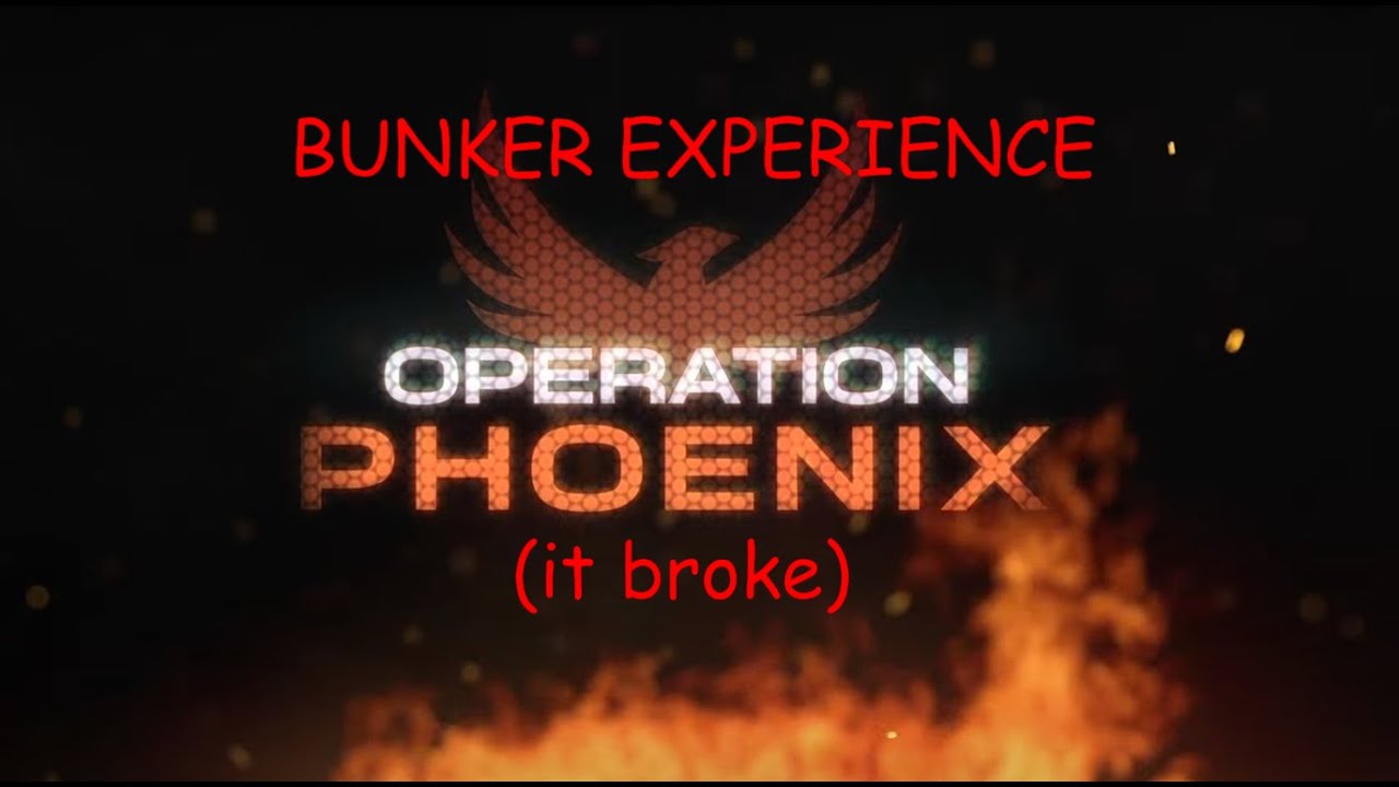 BRM5 Operation phoenix Bunker Experience (it broke) - YouTube