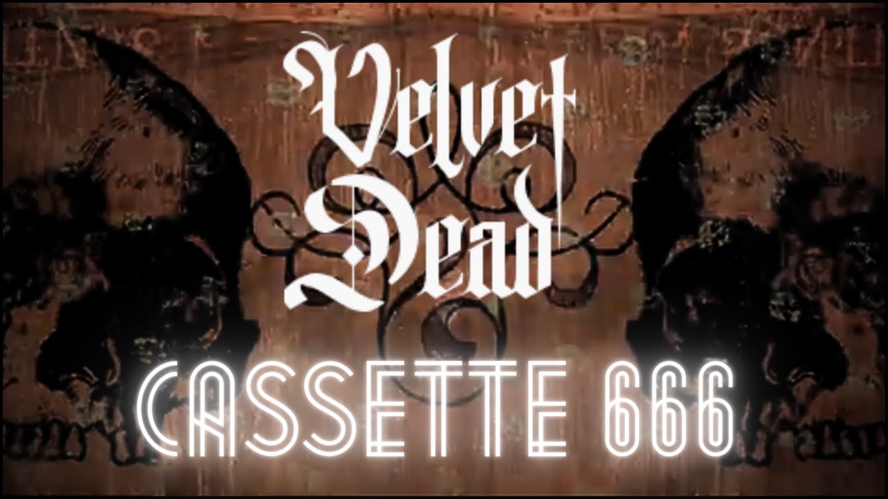 Velvet Dead - Cassette 666 (Official Lyric Video) - YouTube