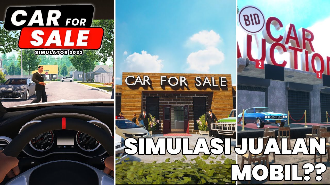 SIMULASI JUALAN MOBIL?? | Car For Sale Simulator 2023 - YouTube