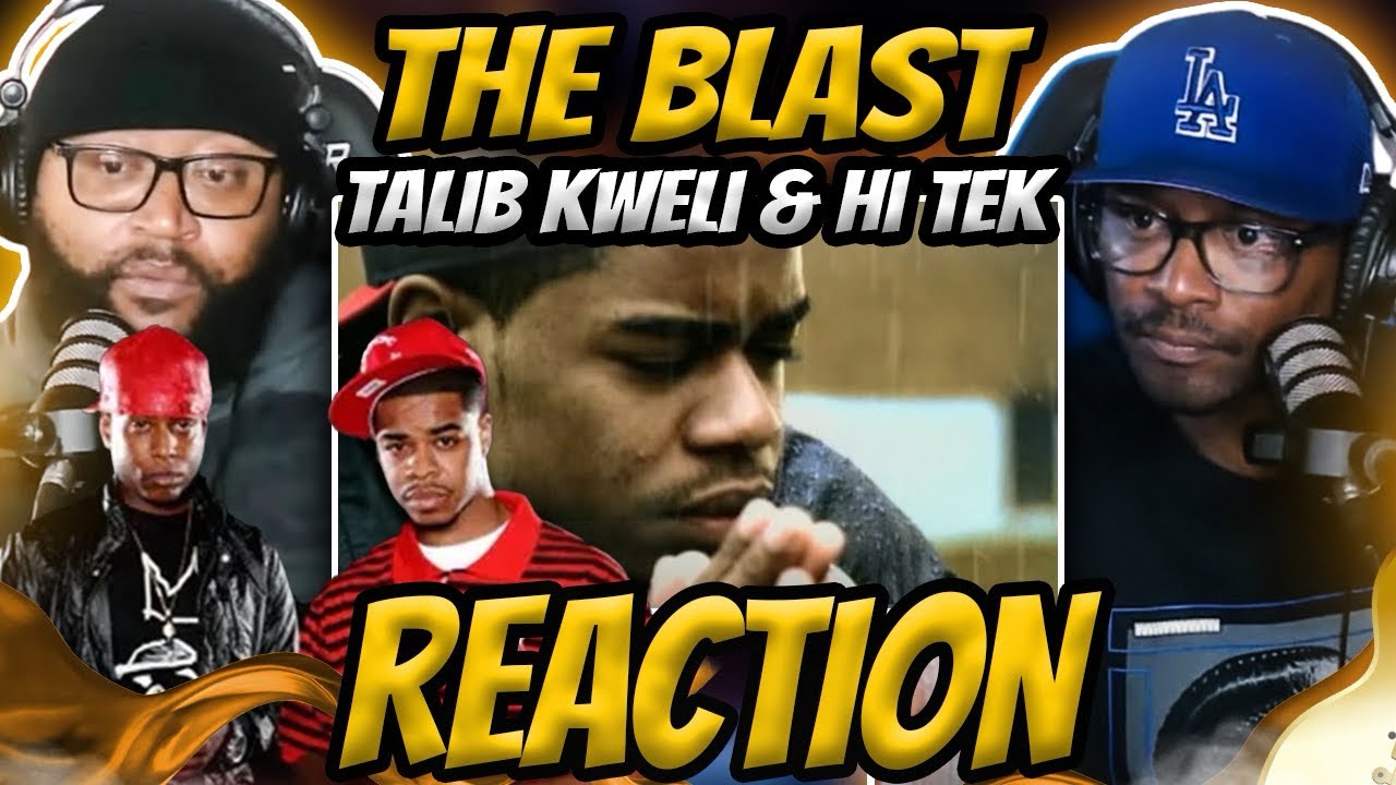 Talib Kweli & Hi Tek - The Blast (REACTION) - YouTube