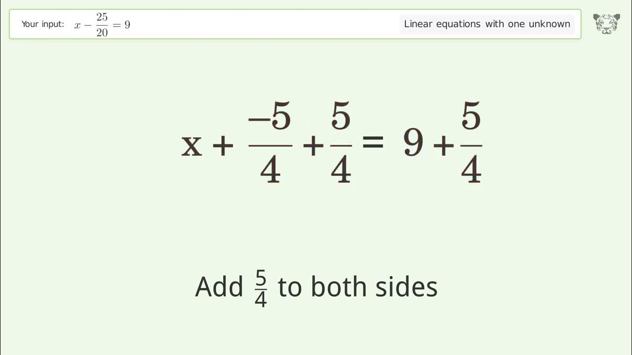 Linear equation with one unknown: Solve x-25/20=9 step-by-step solution ...