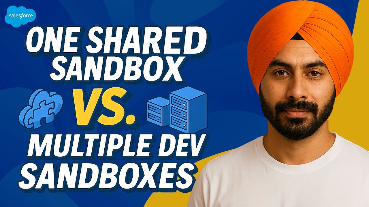 One Shared Sandbox vs Multiple Dev Sandboxes | Which one is better ...