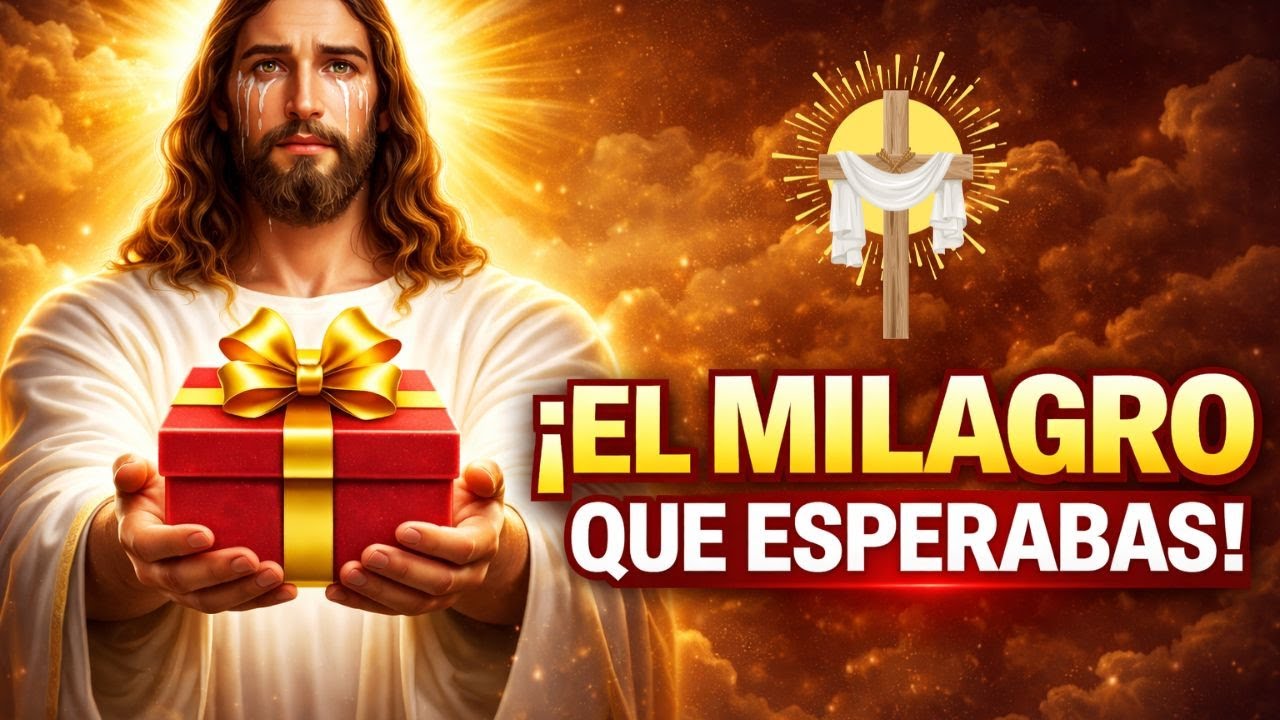 ¡ABRE YA! JESÚS TIENE EL MILAGRO QUE TE COSTÓ LÁGRIMAS - YouTube