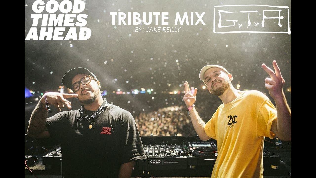 Jake Reilly - Good Times Ahead (Tribute Mix) - YouTube