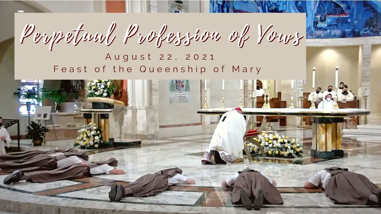 Perpetual Profession of Vows - YouTube
