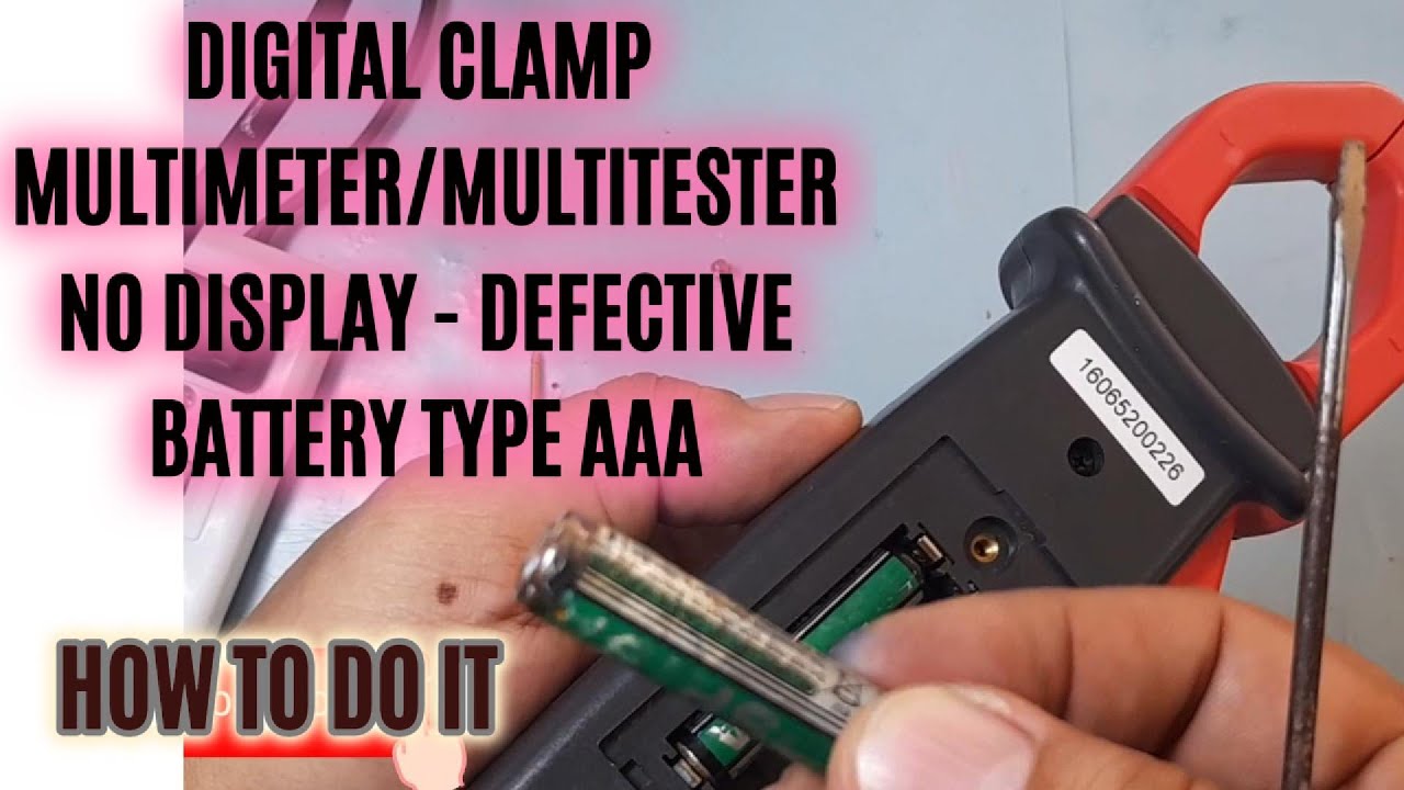 #1 PROBLEM DIGITAL CLAMP MULTIMETER OR MULTITESTER - NO POWER - YouTube