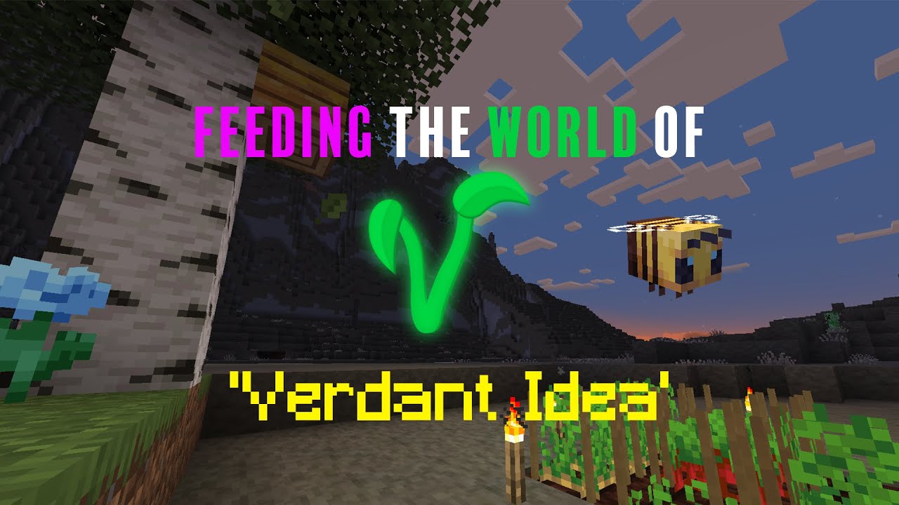 'Verdant Idea' FEEDING The WORLD Part 2 - YouTube