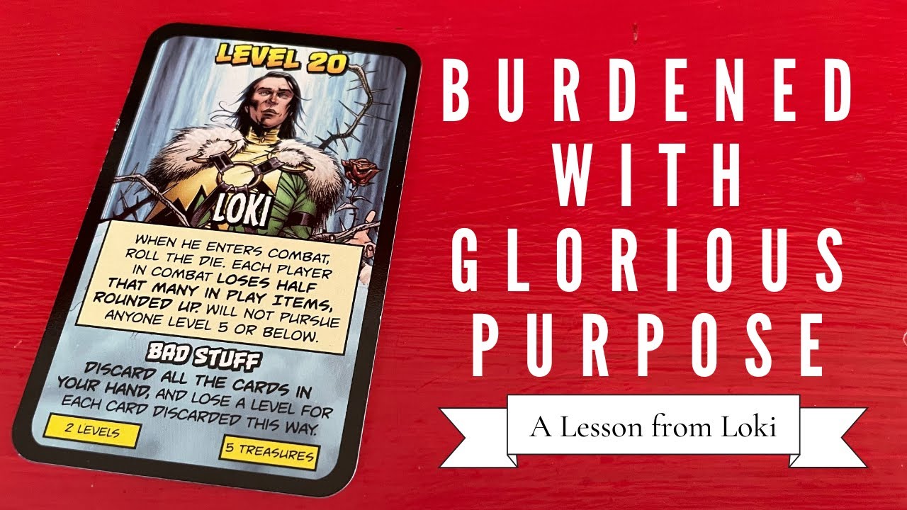 Burdened With Glorious Purpose