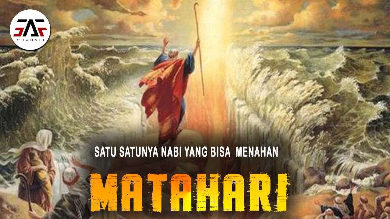 KUASA ALLAH ! Inilah Satu Satunya Nabi Yang Bisa Menahan Matahari ...