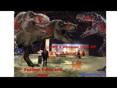 JWE 2 Dinosaur Face Off Feather T-Rex and Rexy vs Giganotosaurus - YouTube