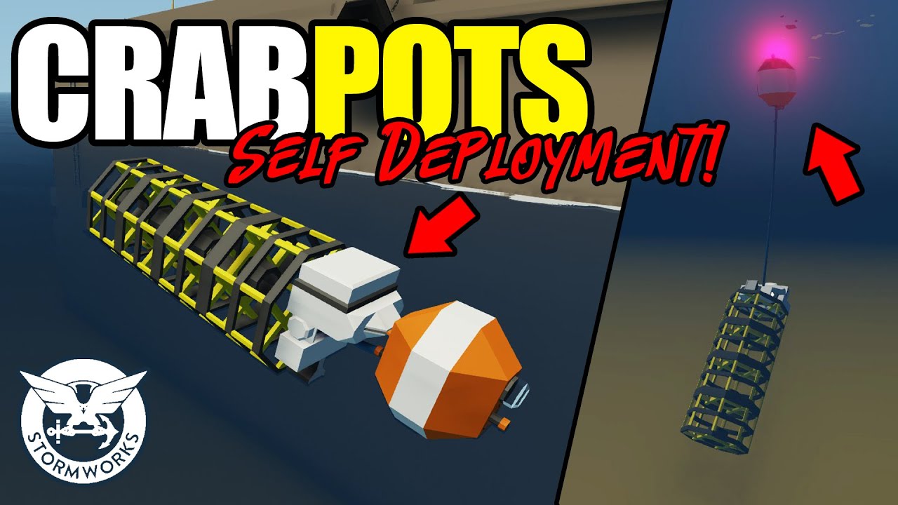Building Self Deploying Crab Pots in STORMWORKS! - YouTube