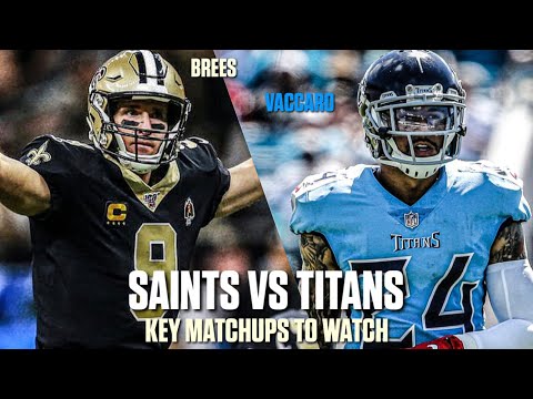 New Orleans Saints VS Tennessee Titans Key Matchups | NFL Week 16 ...