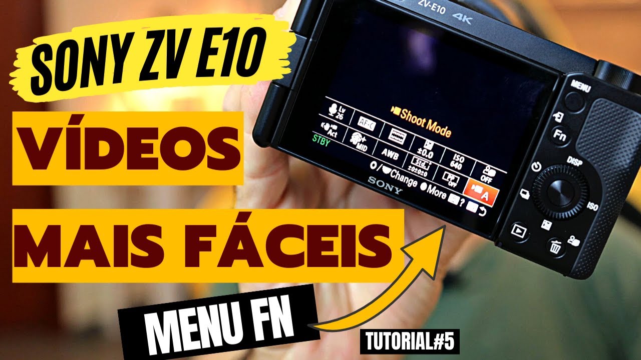 Faça VÍDEOS MAIS FÁCEIS com o Menu Fn da Sony ZV E10 - YouTube
