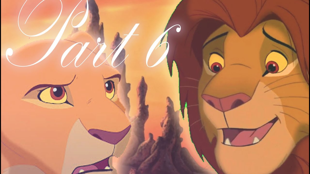 TLK crossover - Kiara / Simba / Nala PART 6 - YouTube