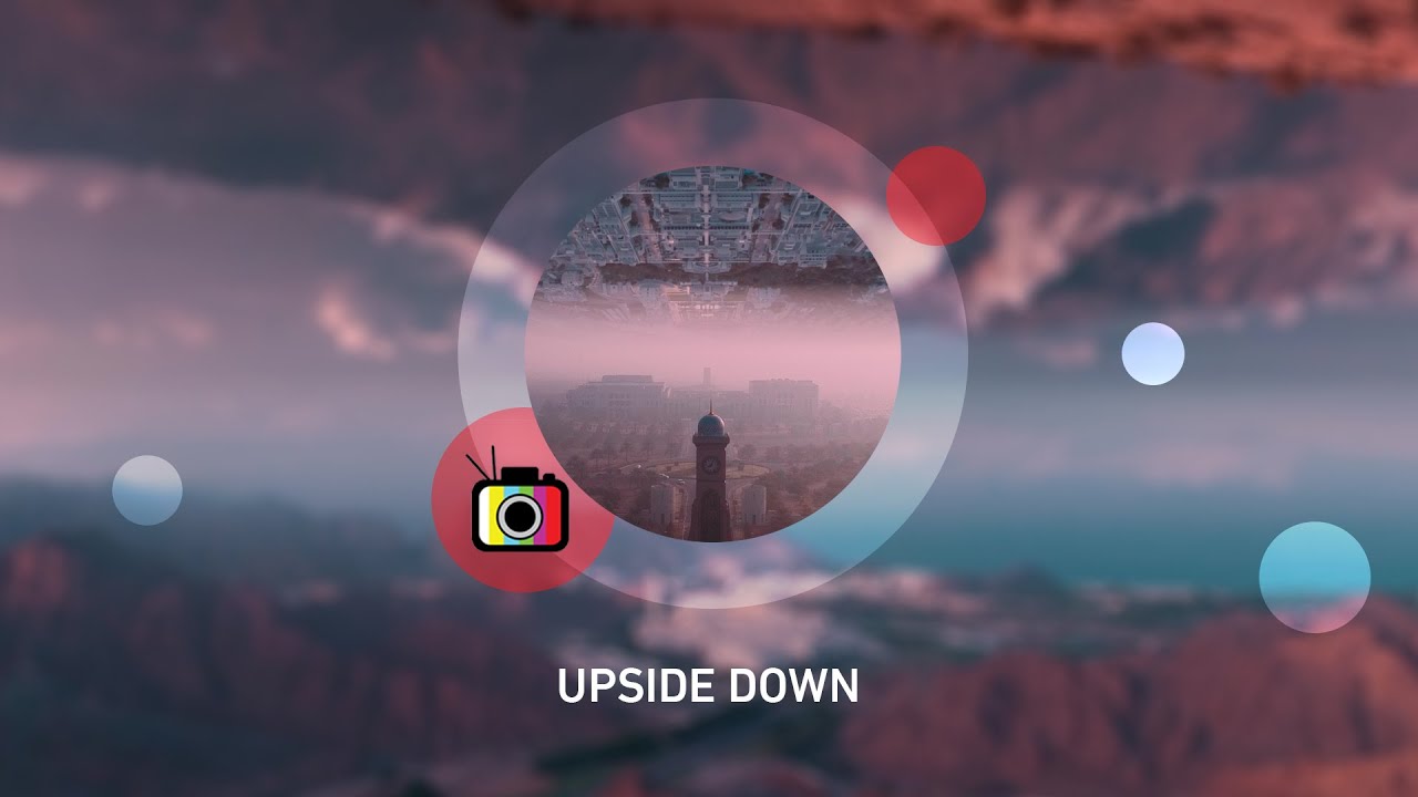 UPSIDE DOWN - YouTube