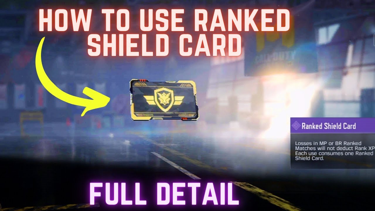 How to use Ranked Shield Card What is Usage of Ranked Shield Card ...