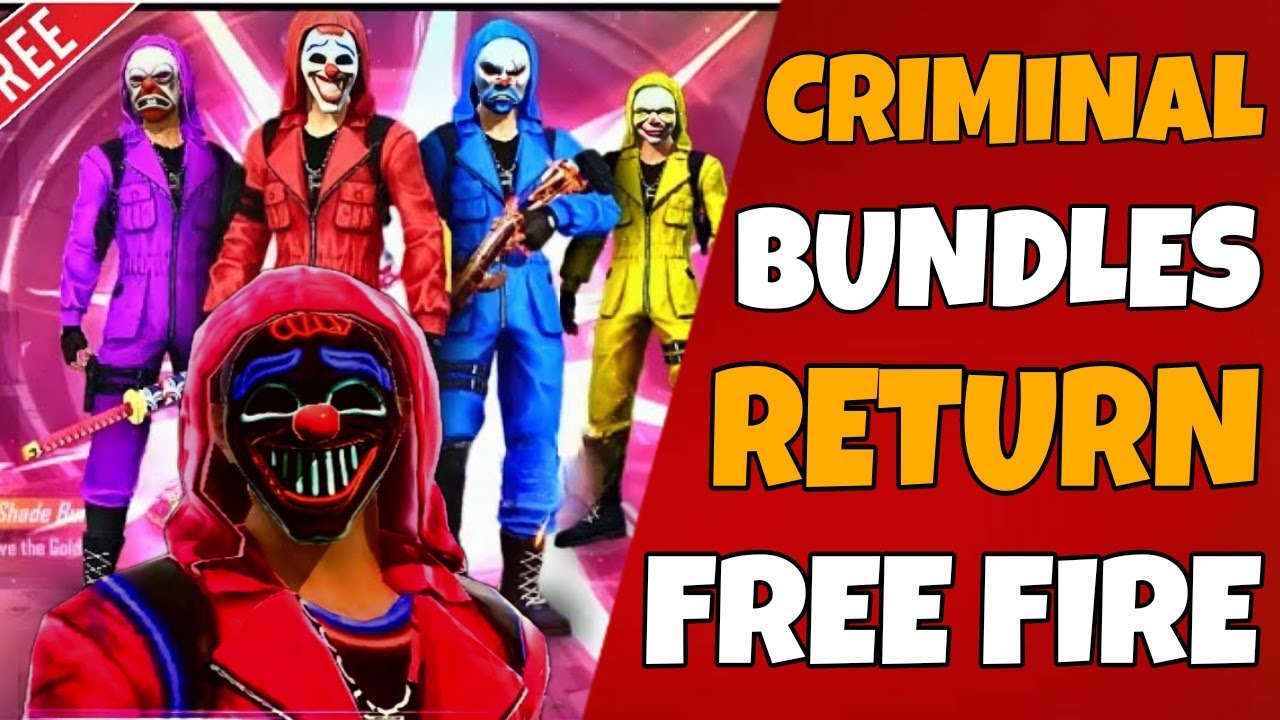 All Criminal Bundles Return Free Fire - YouTube