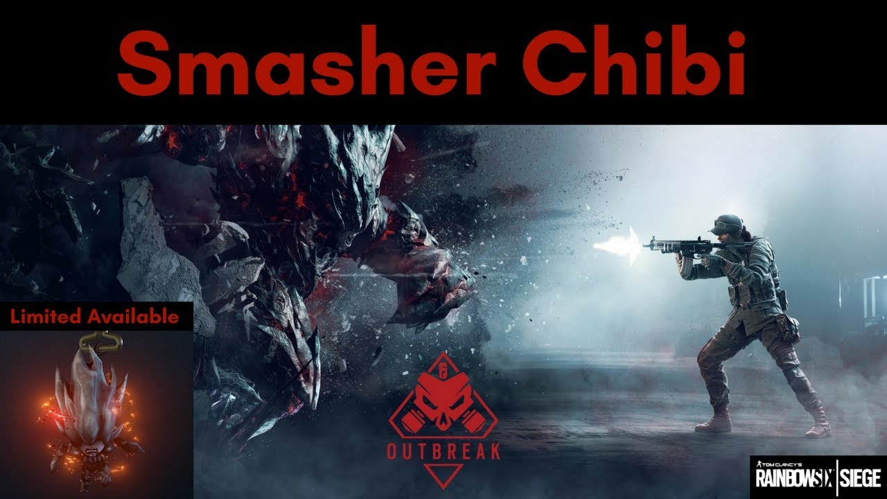 SMACHER CHIBI | OUTBREAK CHARM SHOWCASE [2018] | Rainbow Six Siege ...