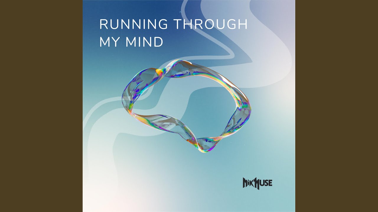 Running Through My Mind - YouTube