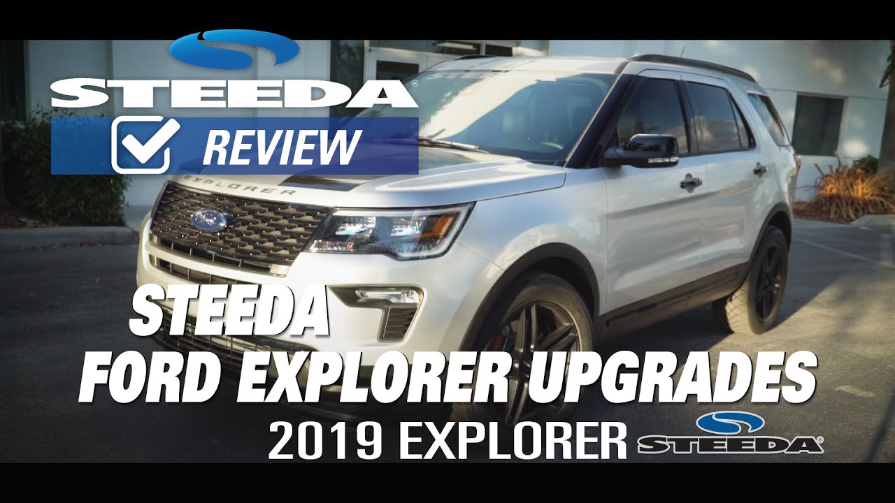 STEEDA EXPLORER Performance Upgrades for 2019 - YouTube