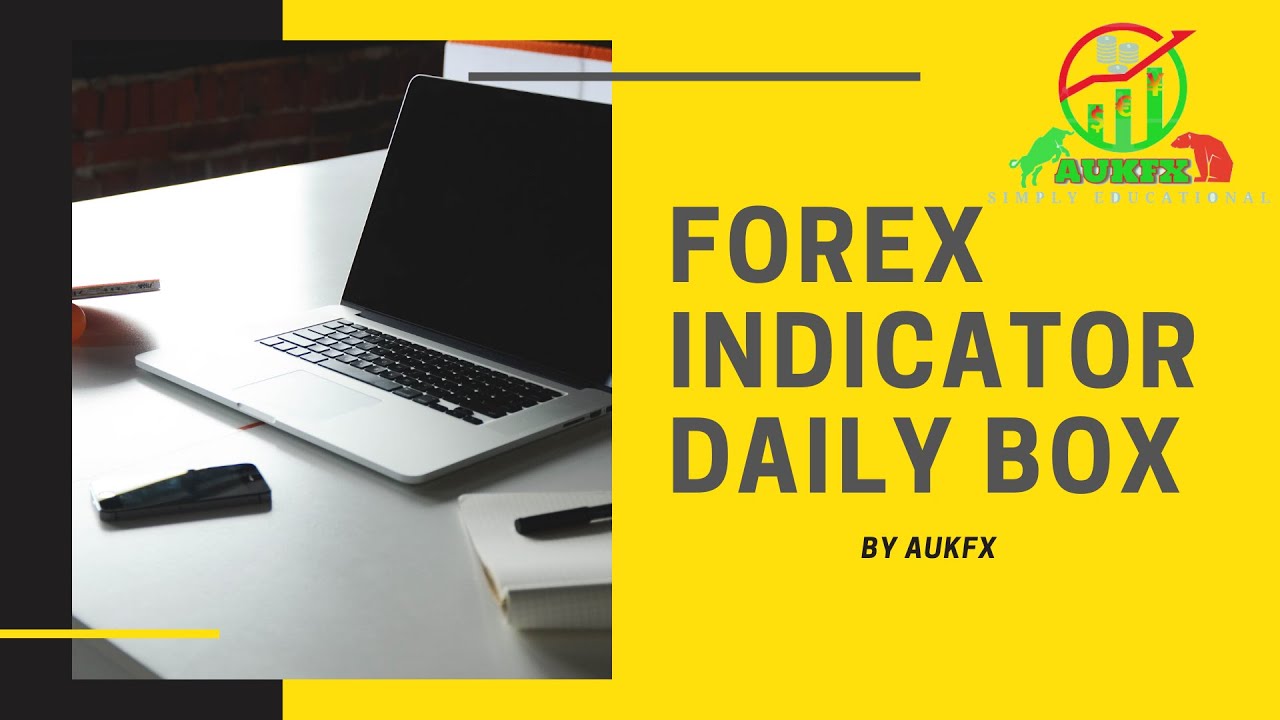 Forex Indicator Daily Box by AUKFX - YouTube