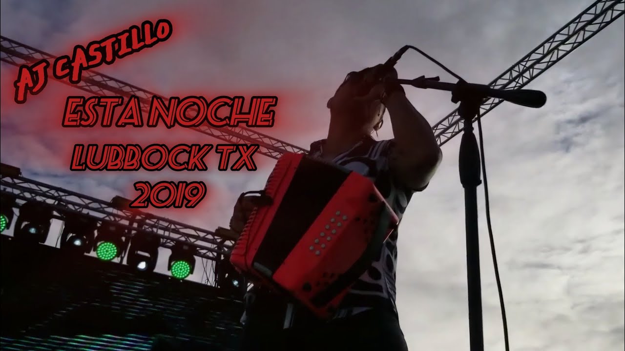 AJ Castillo Intro - Esta Noche En Vivo Lubbock Tx 2019 - YouTube
