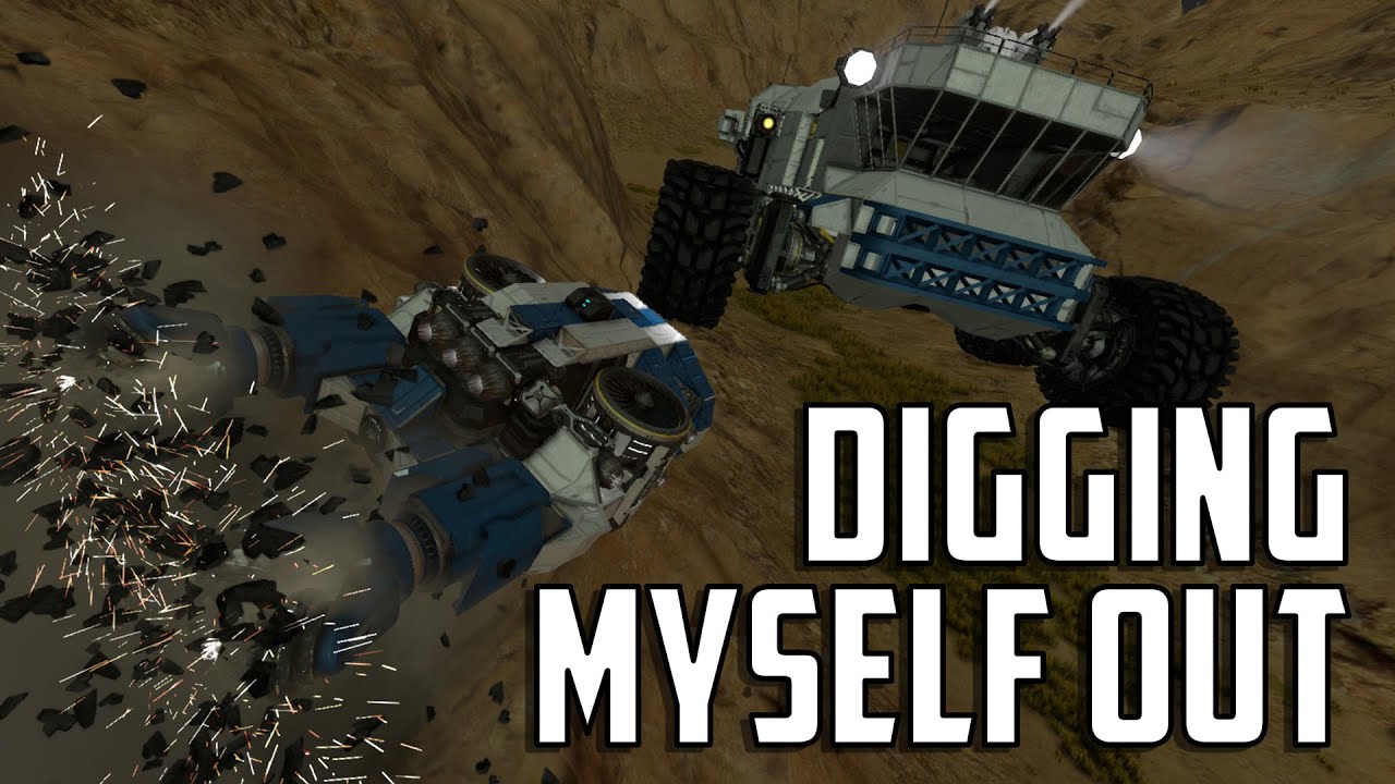 Space Engineers - S3E39 'Time To Dig Myself Out' - YouTube