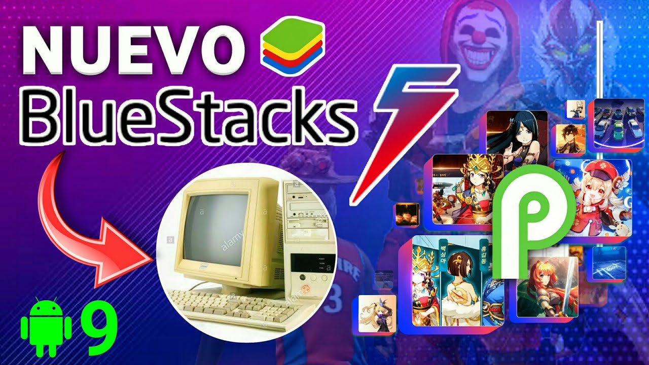 🔥NUEVO BLUESTACKS 5 CON ANDROID 9 PIE || EMULADOR ENFOCADO PARA PC GAMA ...