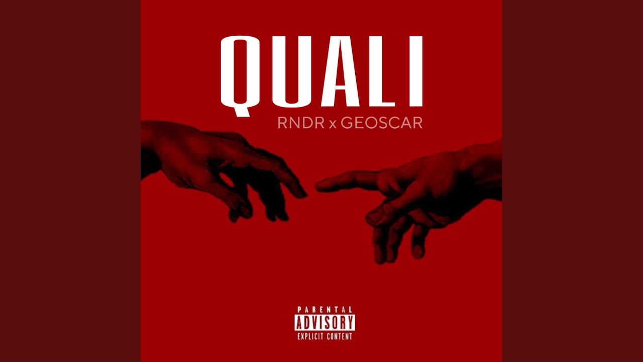 Quali (feat. Geoscar) - RNDR.: Song Lyrics, Music Videos & Concerts