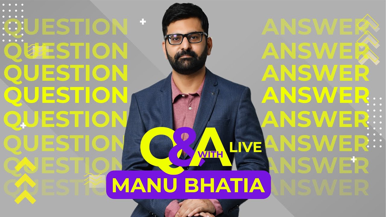 Live - Q&A With Manu Bhatia | Stock Market Trading - YouTube
