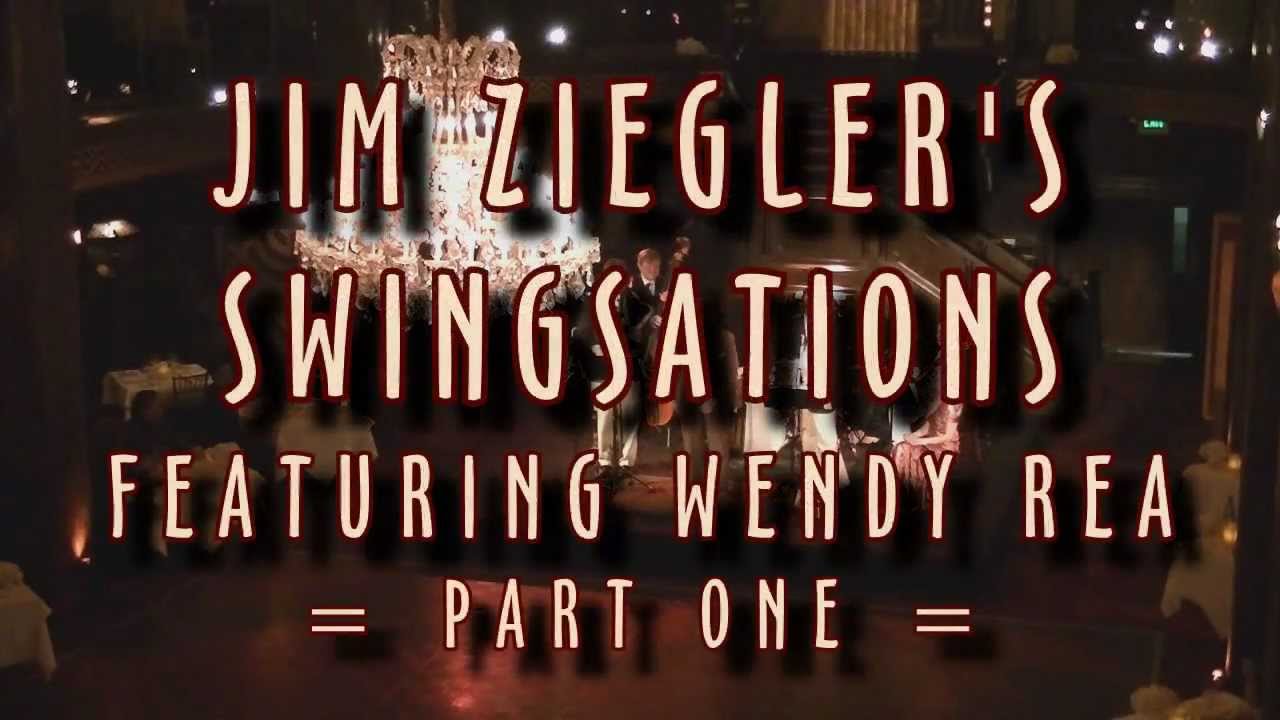 THE SWINGSATIONS FEATURING WENDY REA - PART ONE - NOVEMBER 6, 2011 ...
