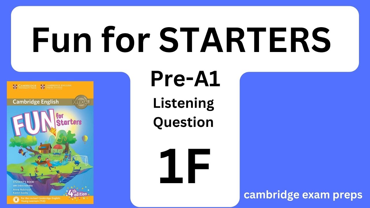 FUN for STARTERS Listening Question 1F - FULL AUDIO + with ANSWERS ...