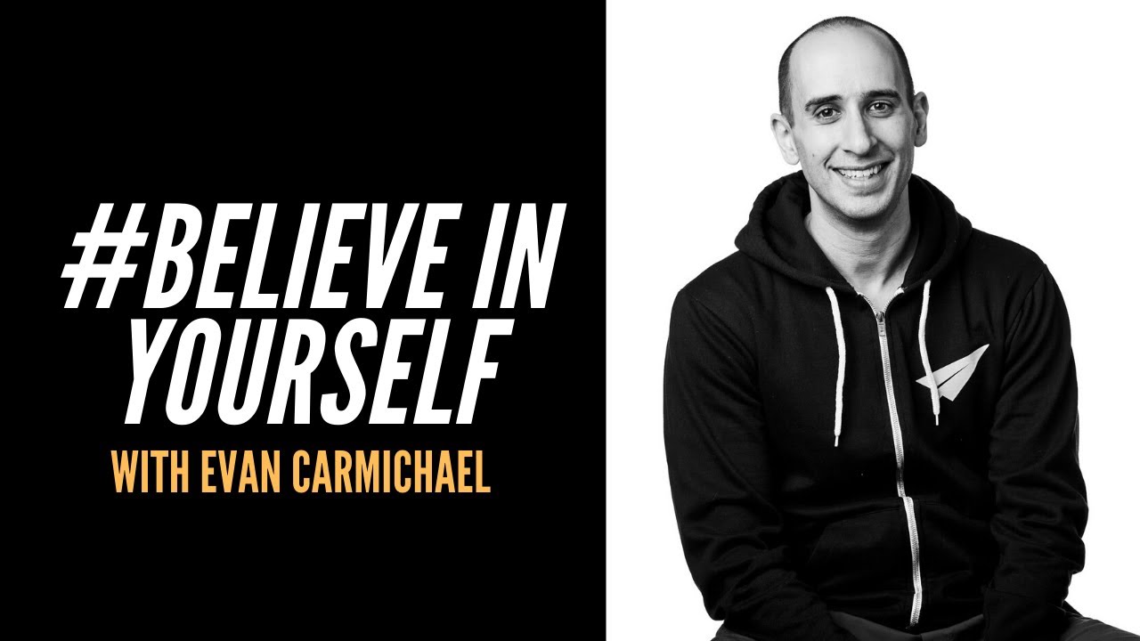Evan Carmichael - #BELIEVE in Yourself | The I Love Success Podcast ...